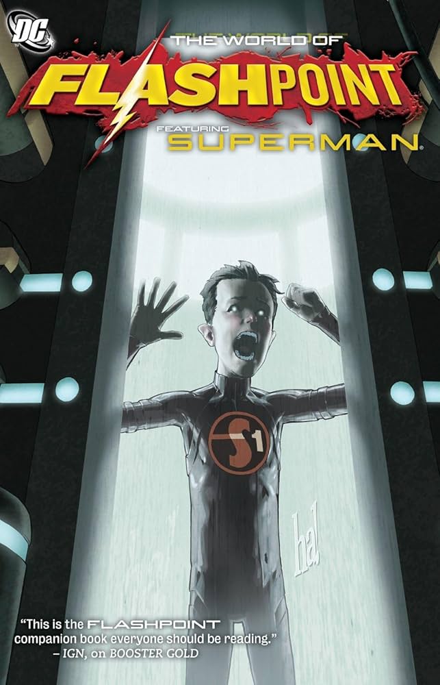 The World of Flashpoint Featuring Superman – PiedraBruja
